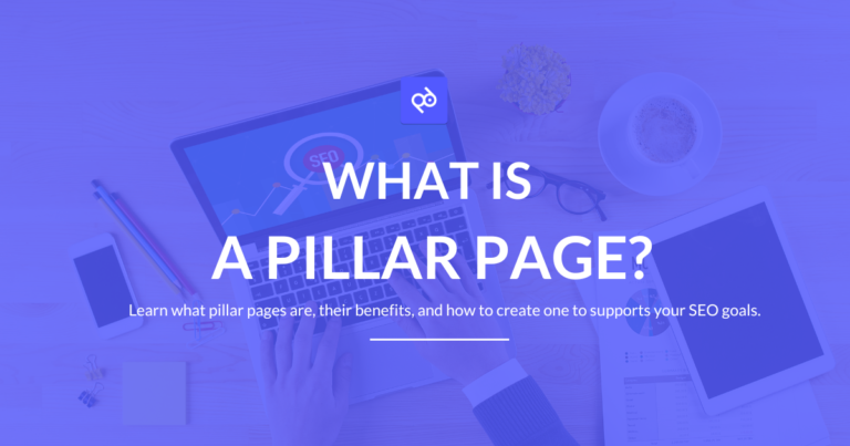 What Is A Pillar Page? How To Create One? - Perth Digital
